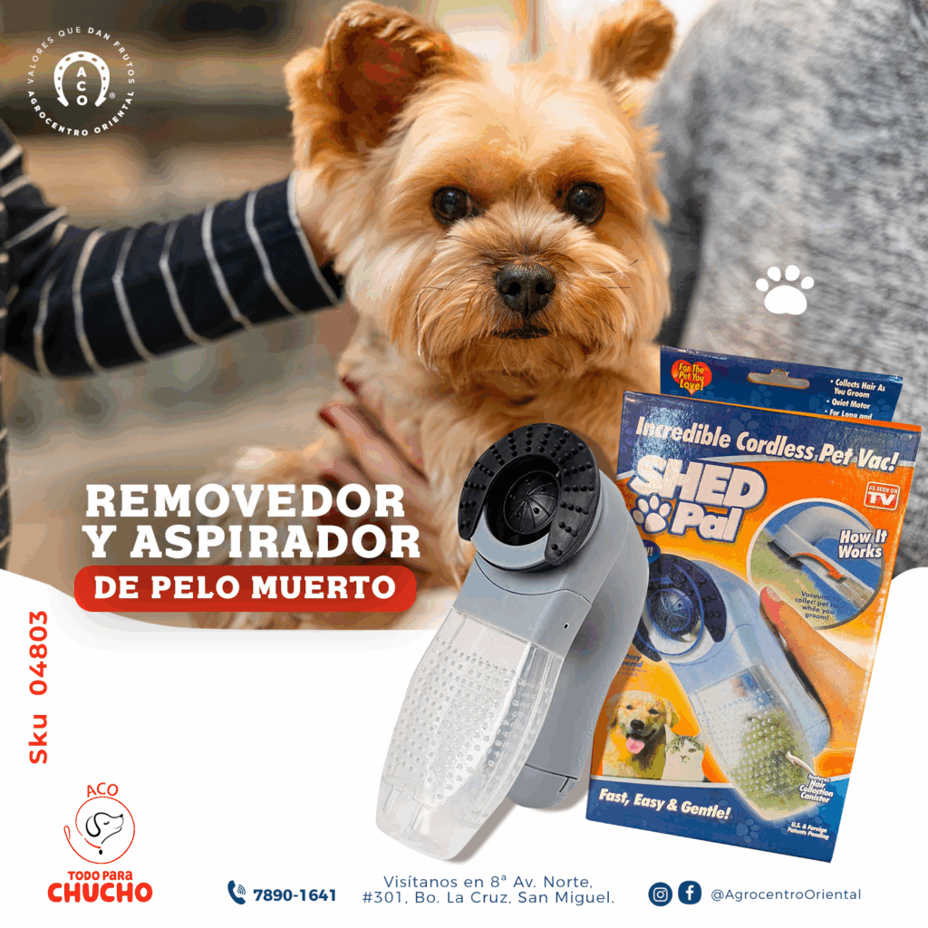 Removedor y aspirador de pelo muerto - Agrocentro Oriental